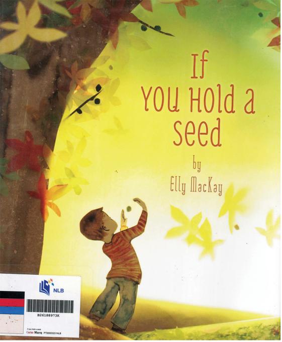 If You Hold A Seed | Trees | Themed Children’s Books