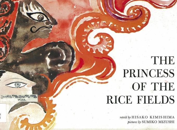 The Princess of the Rice Fields | Rice | Themed Children’s Books
