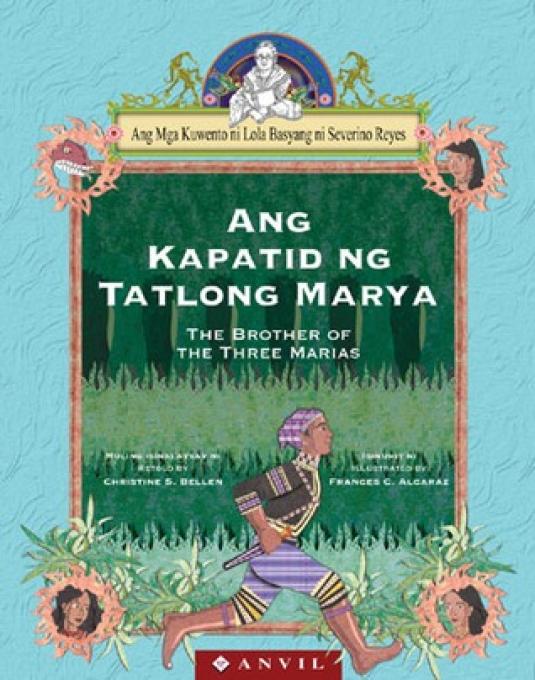 Ang Kapatid ng Tatlong Marya (The Brother of the Three Marias) | Trees ...